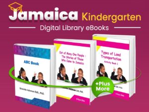 Jamaica Kindergarten – LearningHub Digital Library